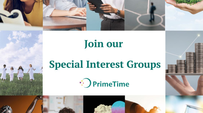 Grow with our Special Interest Groups | PrimeTime SG